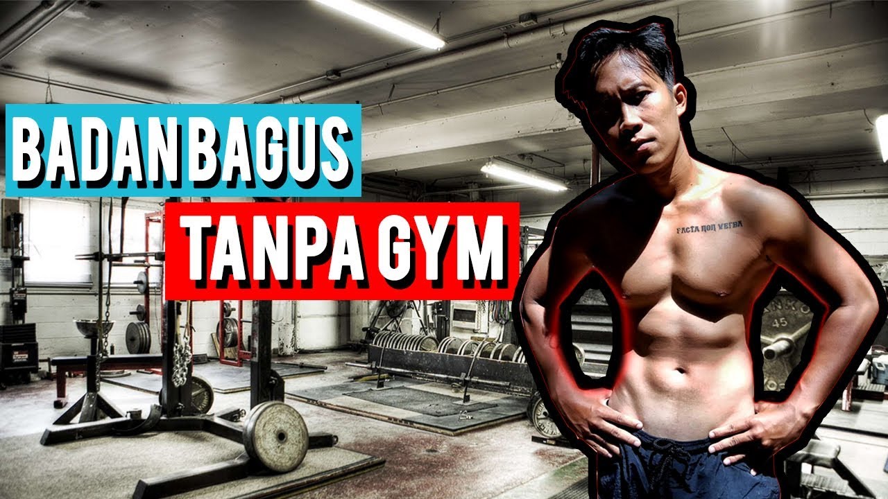 CARA MEMBENTUK BADAN TANPA FITNESS - YouTube