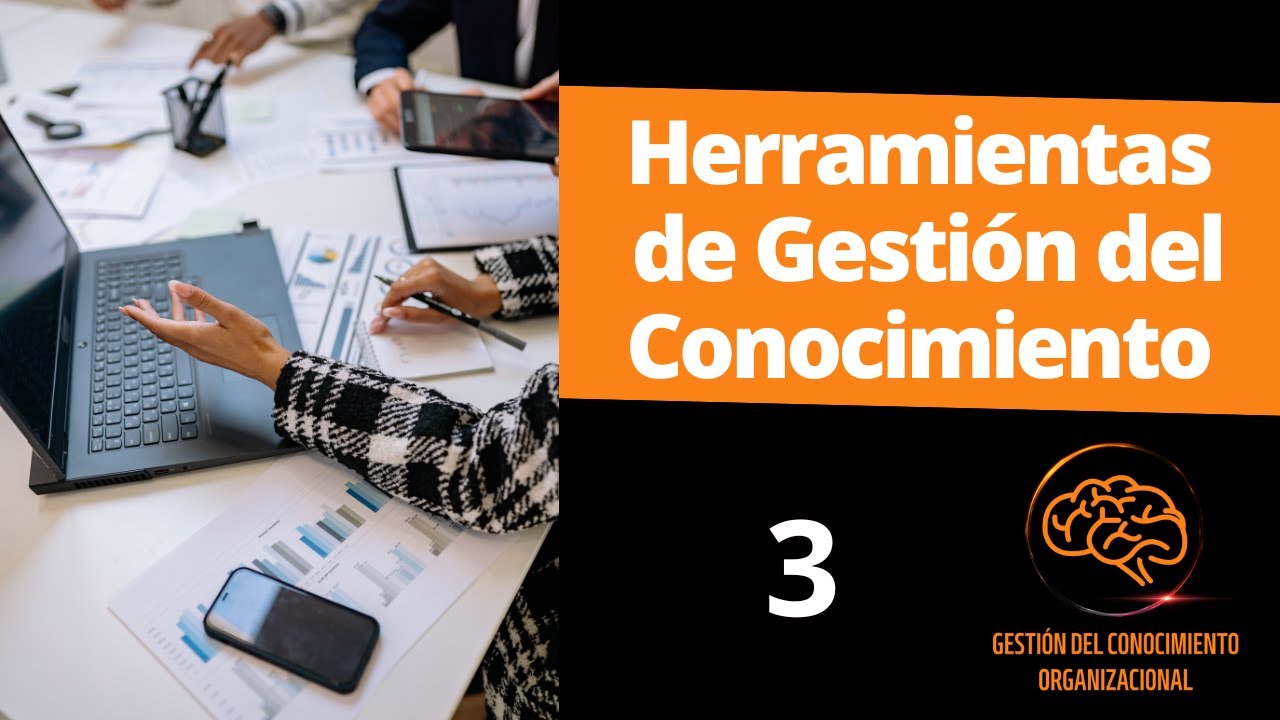 3. Herramientas básicas de gestión del conocimiento - YouTube