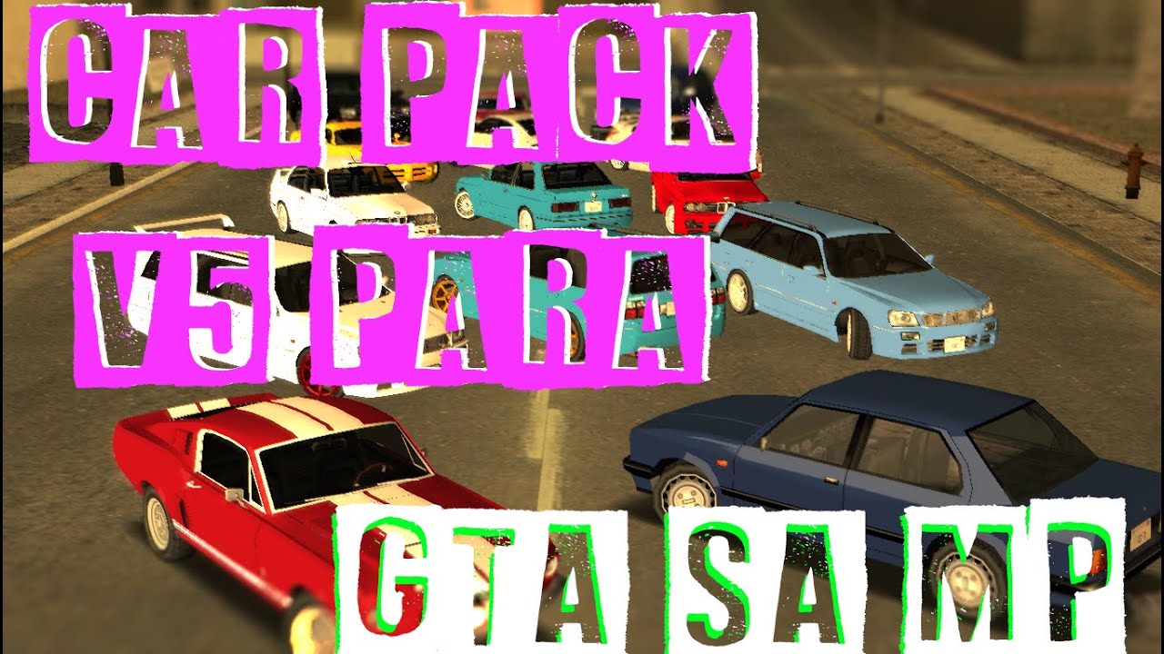 Low Poly Car Pack para GTA SA/MP v5 | Recopilado por ML. | - YouTube