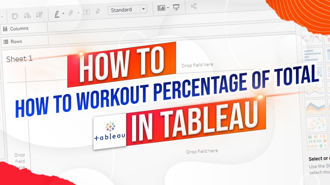 How to Workout Percentage of Total in Tableau - YouTube