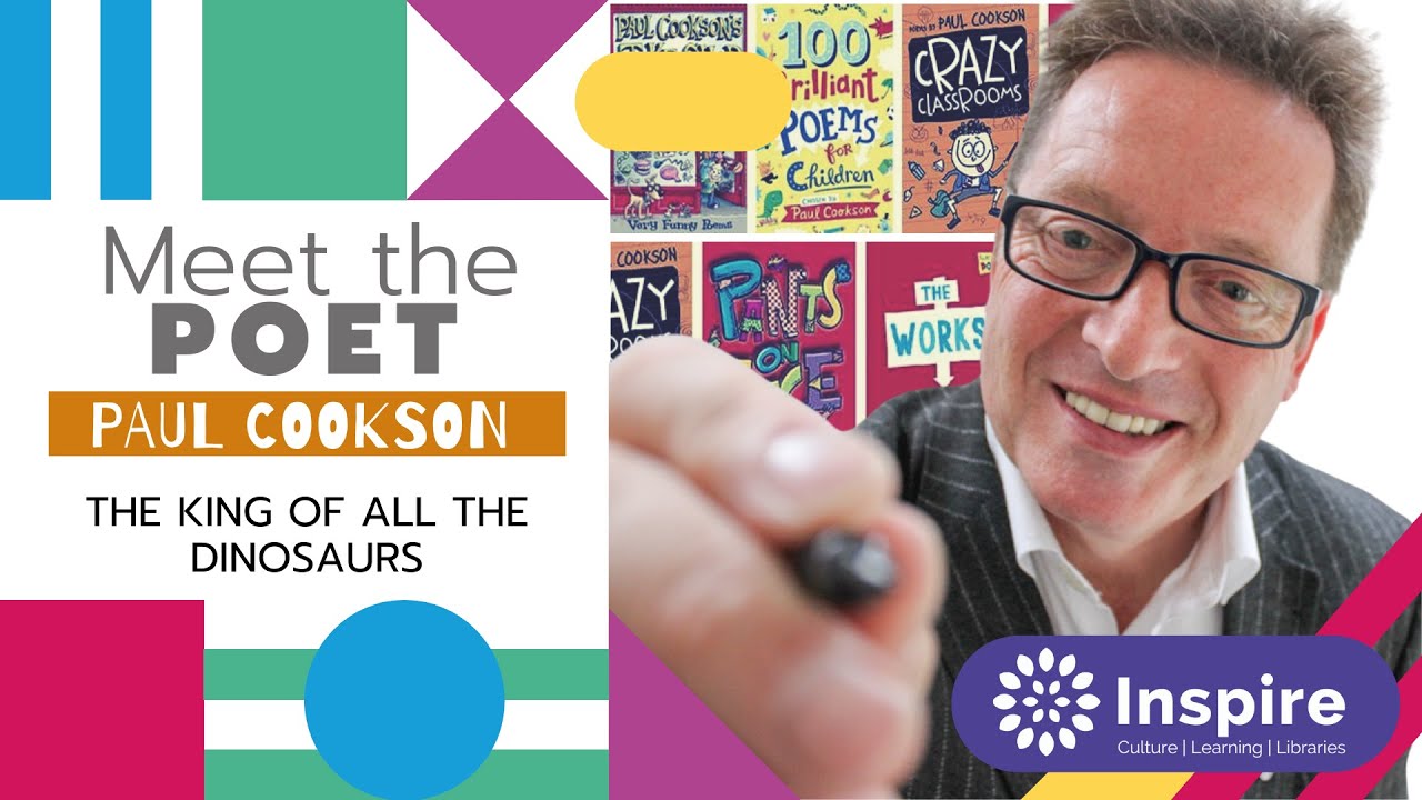 Meet the Poet Paul Cookson: The King of all the Dinosaurs - YouTube