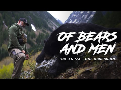 Part One: OF BEARS & MEN | 🎬 GRITTY 4K FILM | A GRITTY BEAR HUNT
