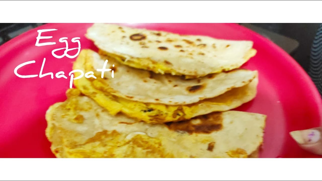 Egg chapati l how to make egg chapati for breakfast or lunch box 😋 ...