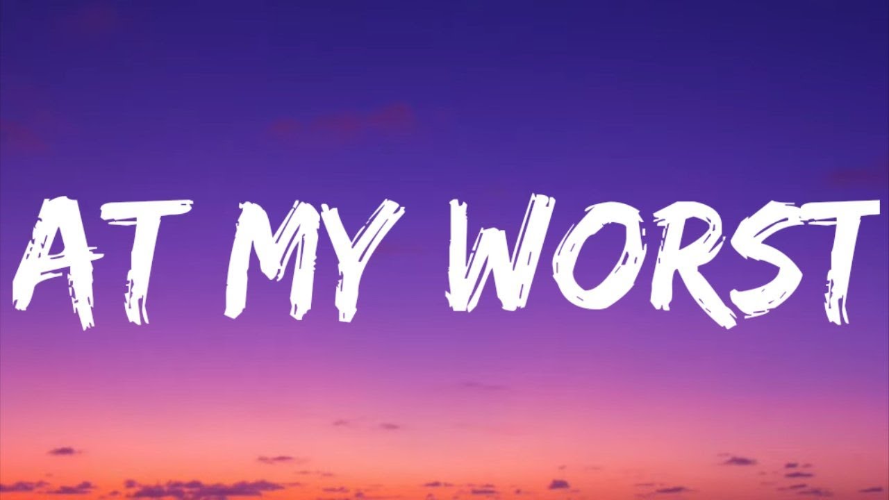 Pink Sweat$ - At My Worst (Lyrics) - YouTube