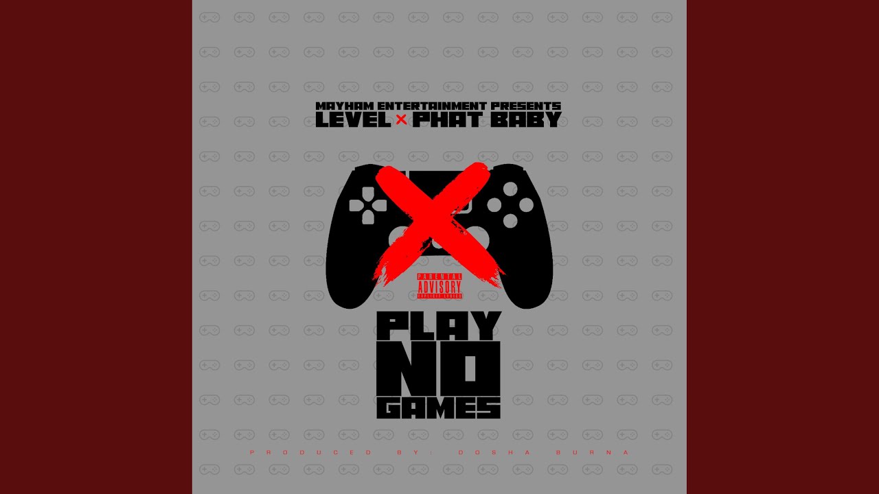 Play No Games (feat. Phat Baby) - YouTube