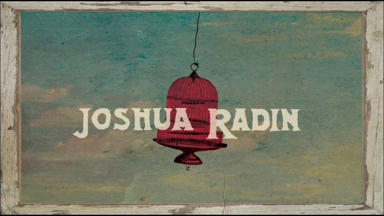 Joshua Radin - "What Would You Do (Refugee Song)" (Official Lyric Video ...