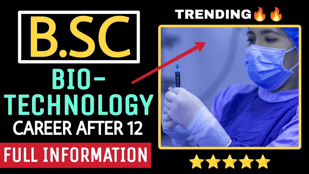 B.Sc Biotechnology Career After 12th | Biotechnology Scope in India ...