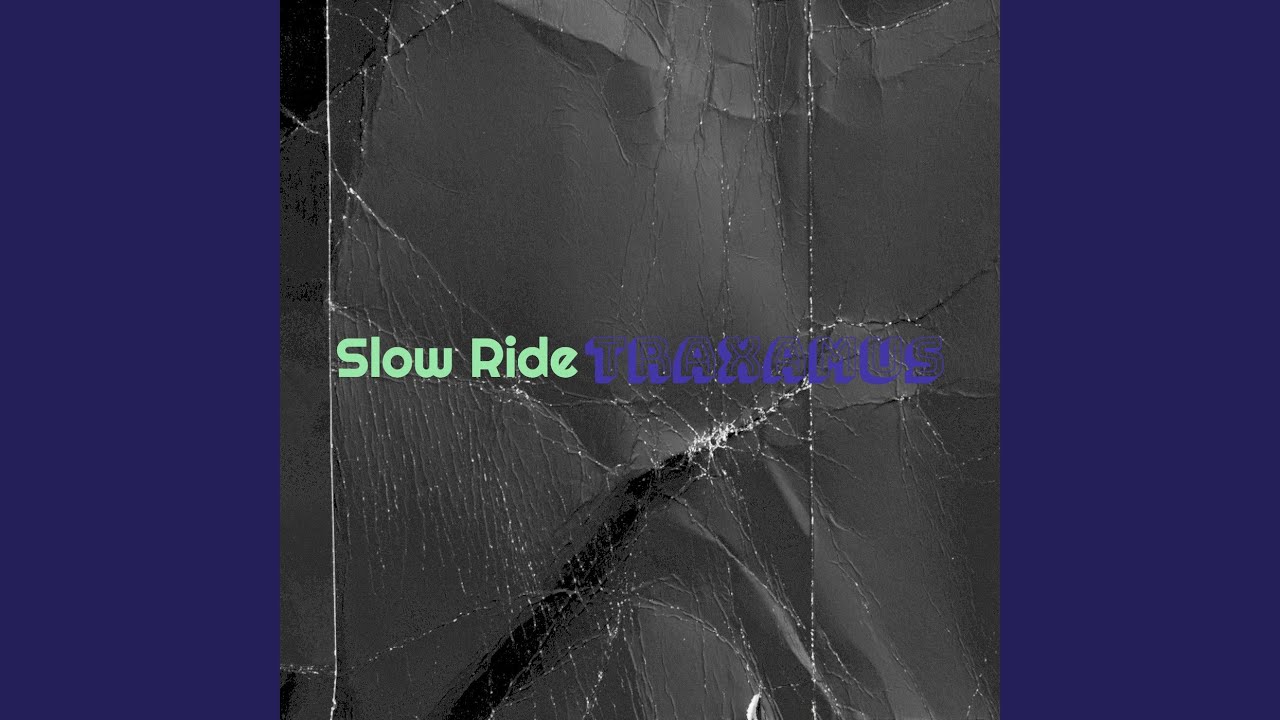 Slow Ride - YouTube