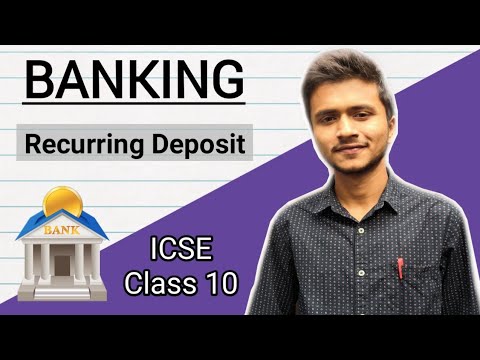 Recurring Deposit | Banking | ICSE Class 10 - YouTube