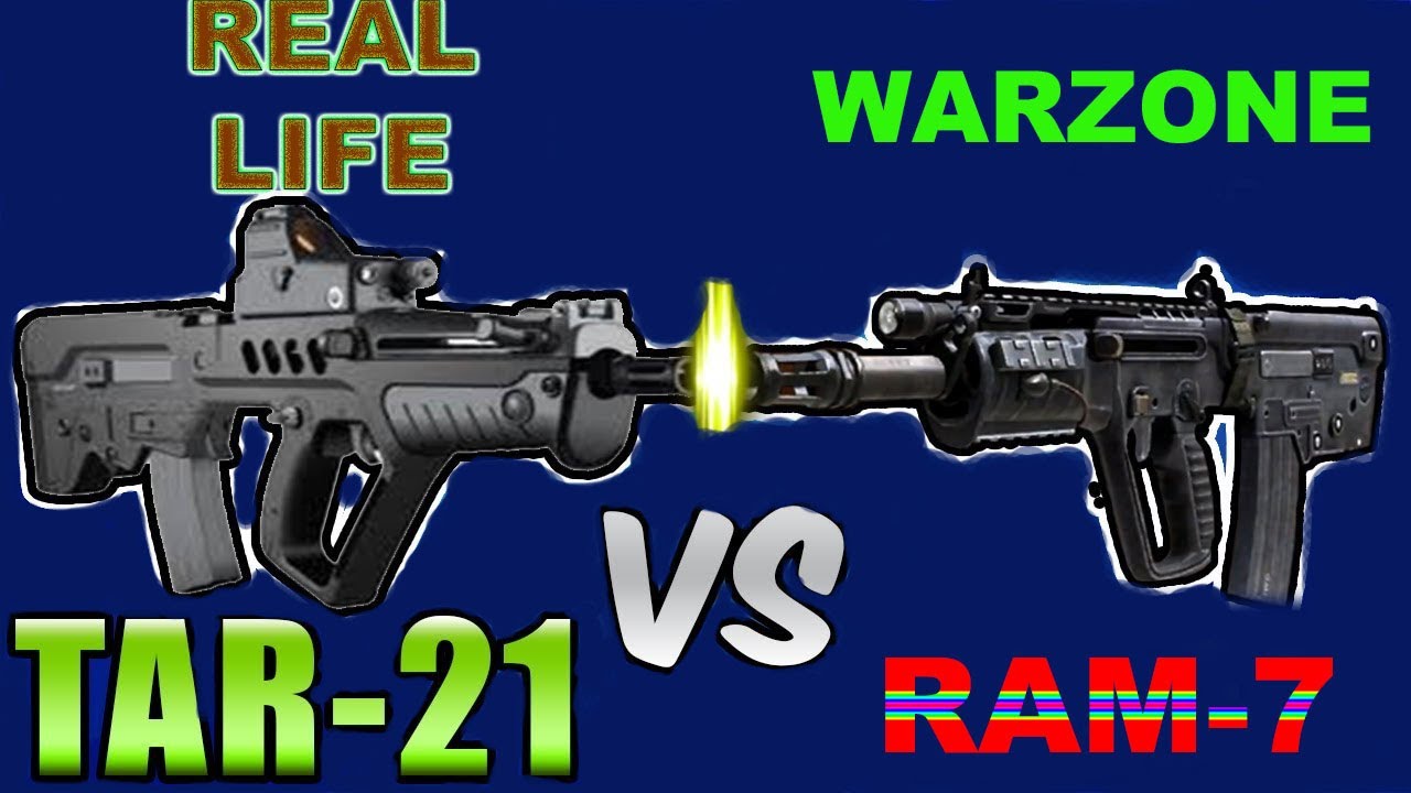 RAM 7 vs TAR 21 (TAVOR) **REAL LIFE VS WARZONE** - YouTube