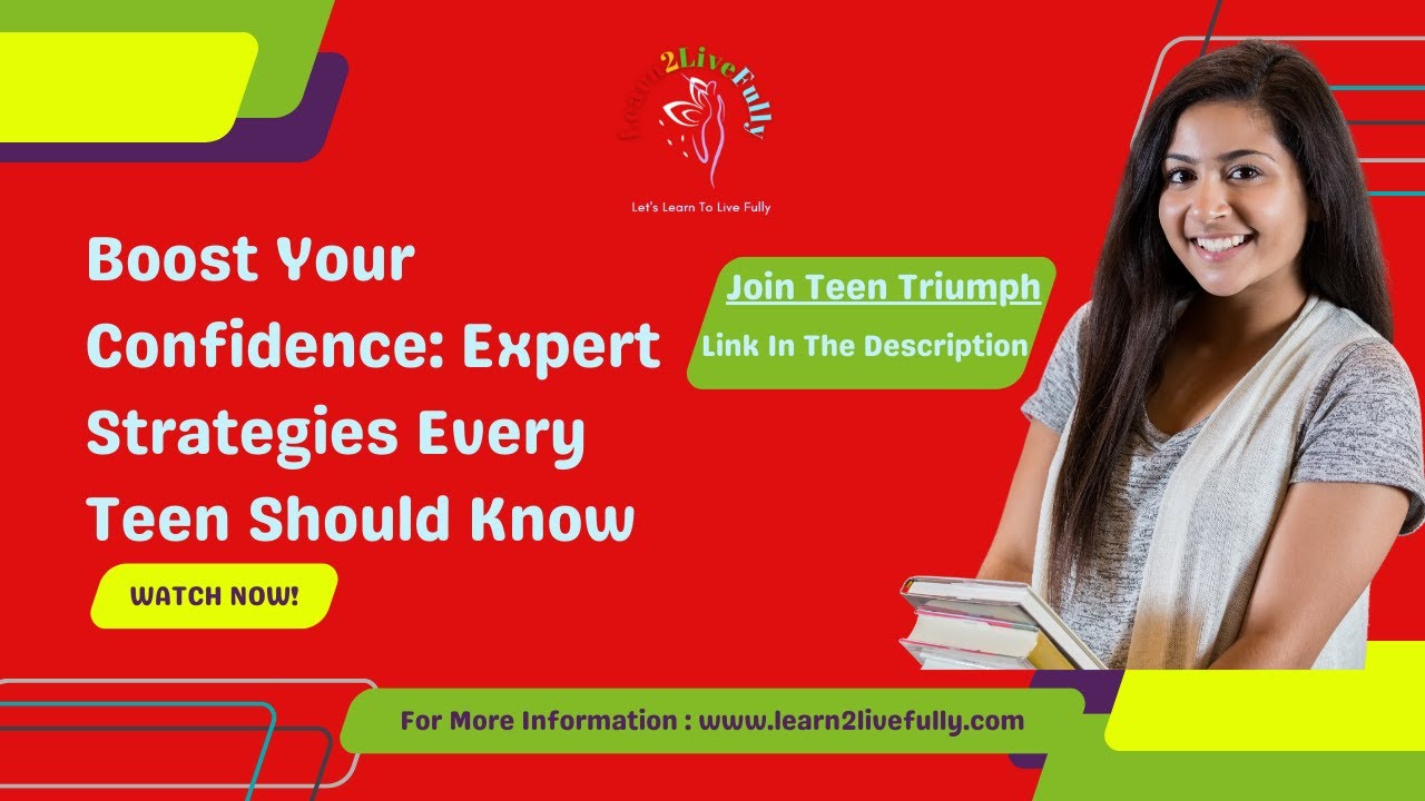 Teen Mindset Mastery: Boost Your Confidence with Expert Strategies ...