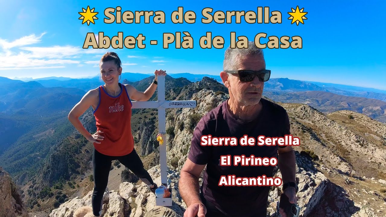 Abdet - Plá de la Casa: El pirineo Alicantino - YouTube