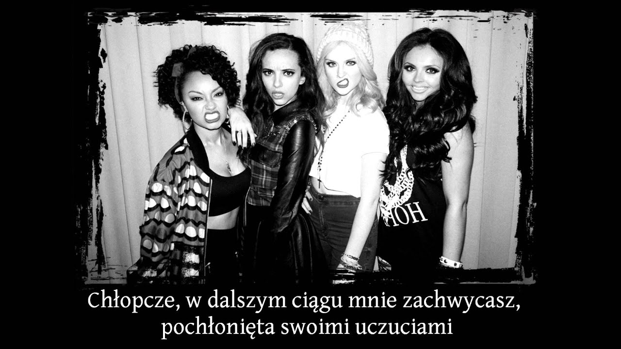 Little Mix - Mr Loverboy Tłumaczenie PL - YouTube
