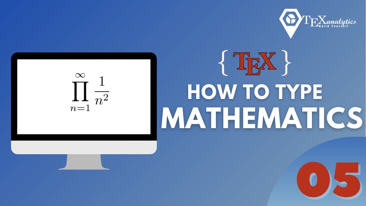 Part 05: How to type product in LaTeX? - YouTube