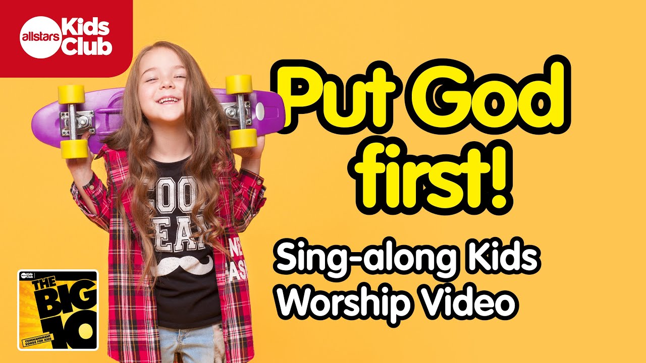 PUT GOD FIRST | Christian Music Lyric Video for Kids | 10 Commandments ...