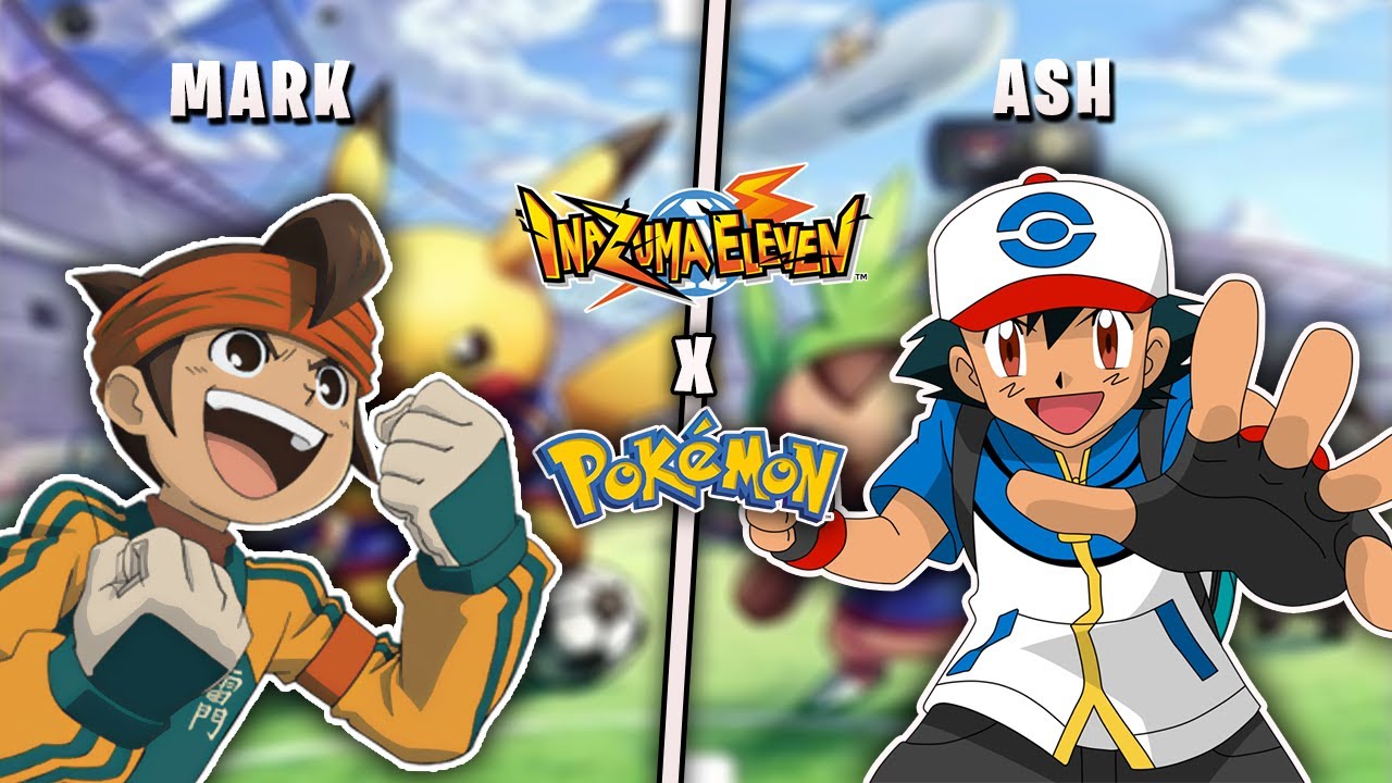 INAZUMA ELEVEN Y POKEMON EN EL MISMO JUEGO | Inazuma Eleven x Pokémon ...