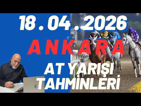 18 Nisan 2026 Cumartesi Ankara At Yarışı Tahminleri At Yarışı Yorumlar-youtube-tjk-canlı Nasıl