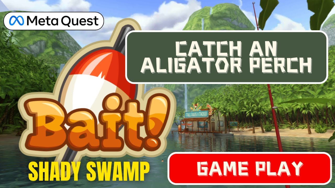 Catching Alligator Perch in Bait! | VR Fishing Gameplay on Meta Quest ...