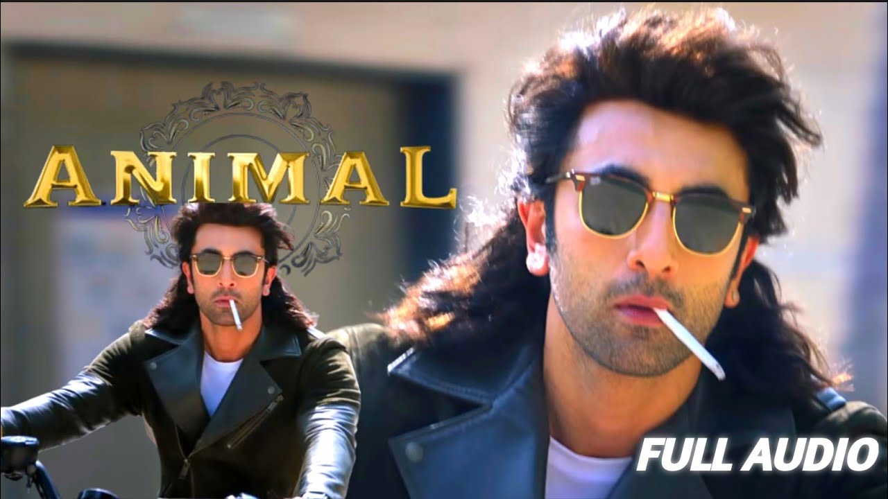 Animal Ranbir Kapoor ENTRY SONG (Full Song Version) - Chinni chinni ...