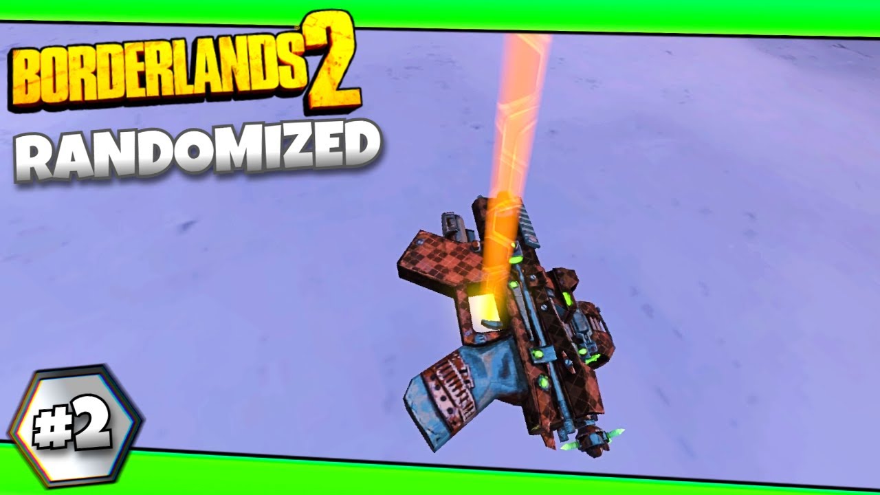 Borderlands 2 Randomized is Cursed - YouTube