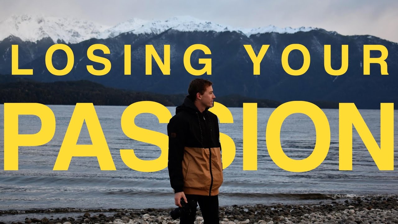 Losing your passion. - YouTube