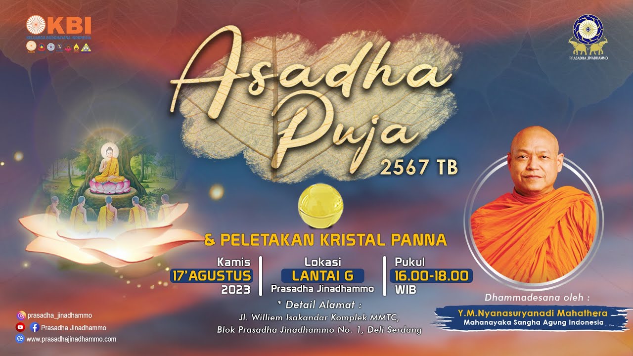 🔴 LIVE Asadha Puja 2567 BE dan Peletakan Kristal Panna Prasadha ...