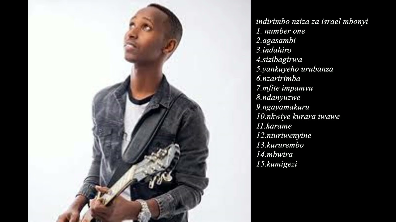 israel mbonyi favourite songs - YouTube