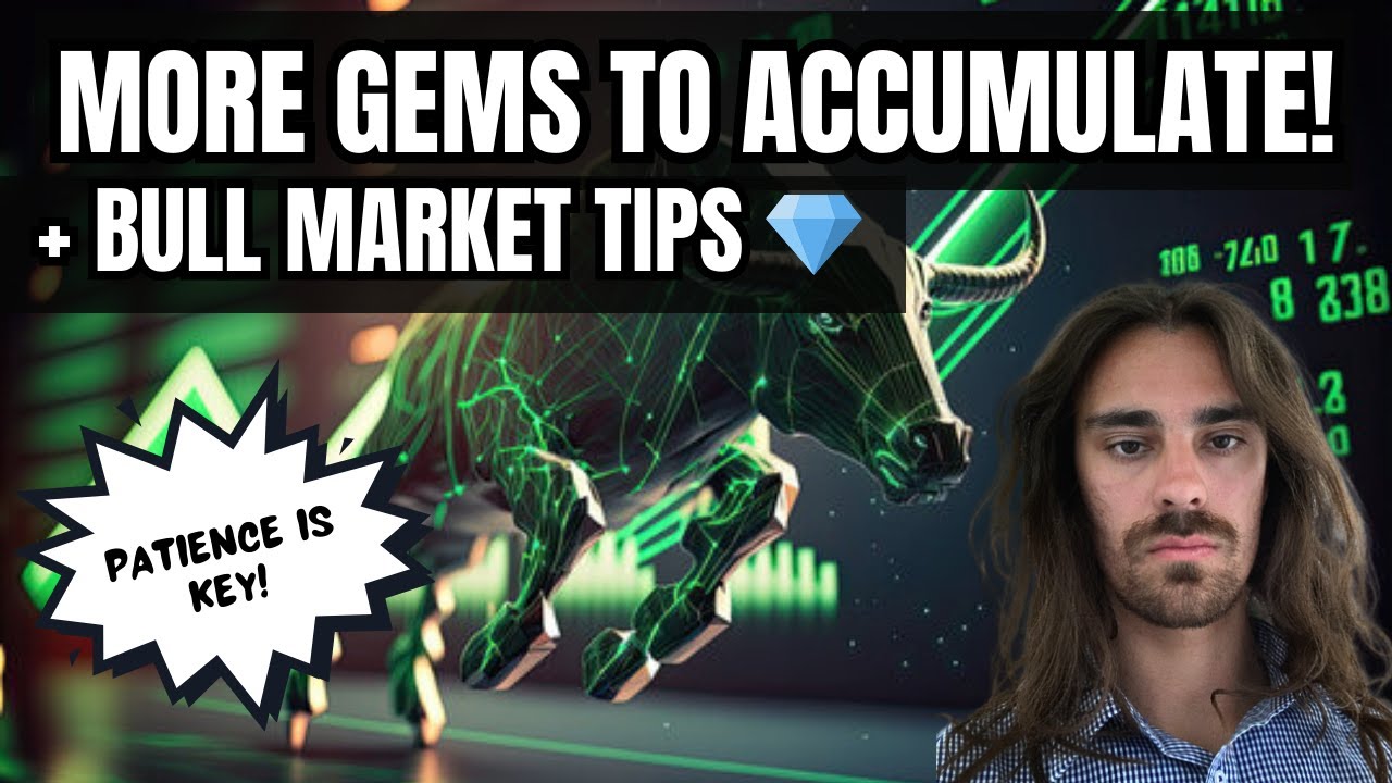 MORE ALTCOIN GEMS TO ACCUMULATE! (+ BULL MARKET TIPS! 💎) - YouTube