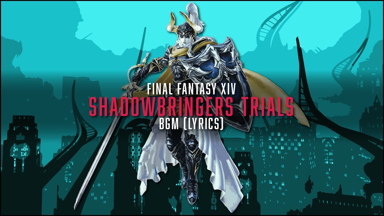 Shadowbringers Trials Complete BGM with lyrics - FFXIV OST - YouTube