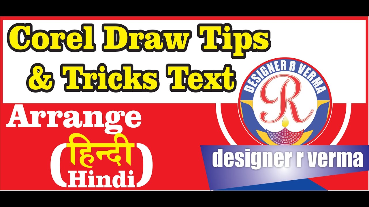 Corel Draw Tips & Tricks Text arrange IHindiI - YouTube