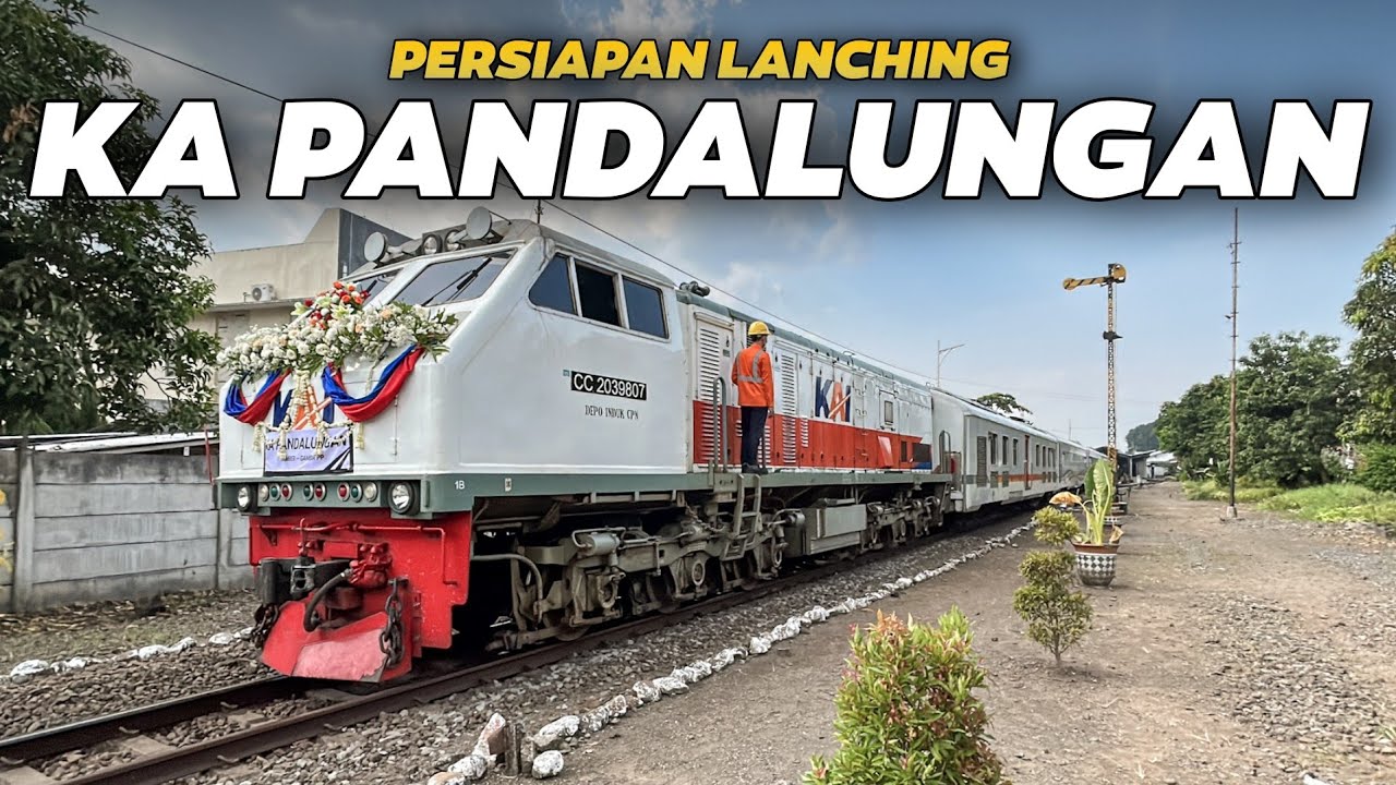 PERSIAPAN LAUNCHING KERETA API PANDALUNGAN JEMBER - GAMBIR, LOKOMOTIF ...