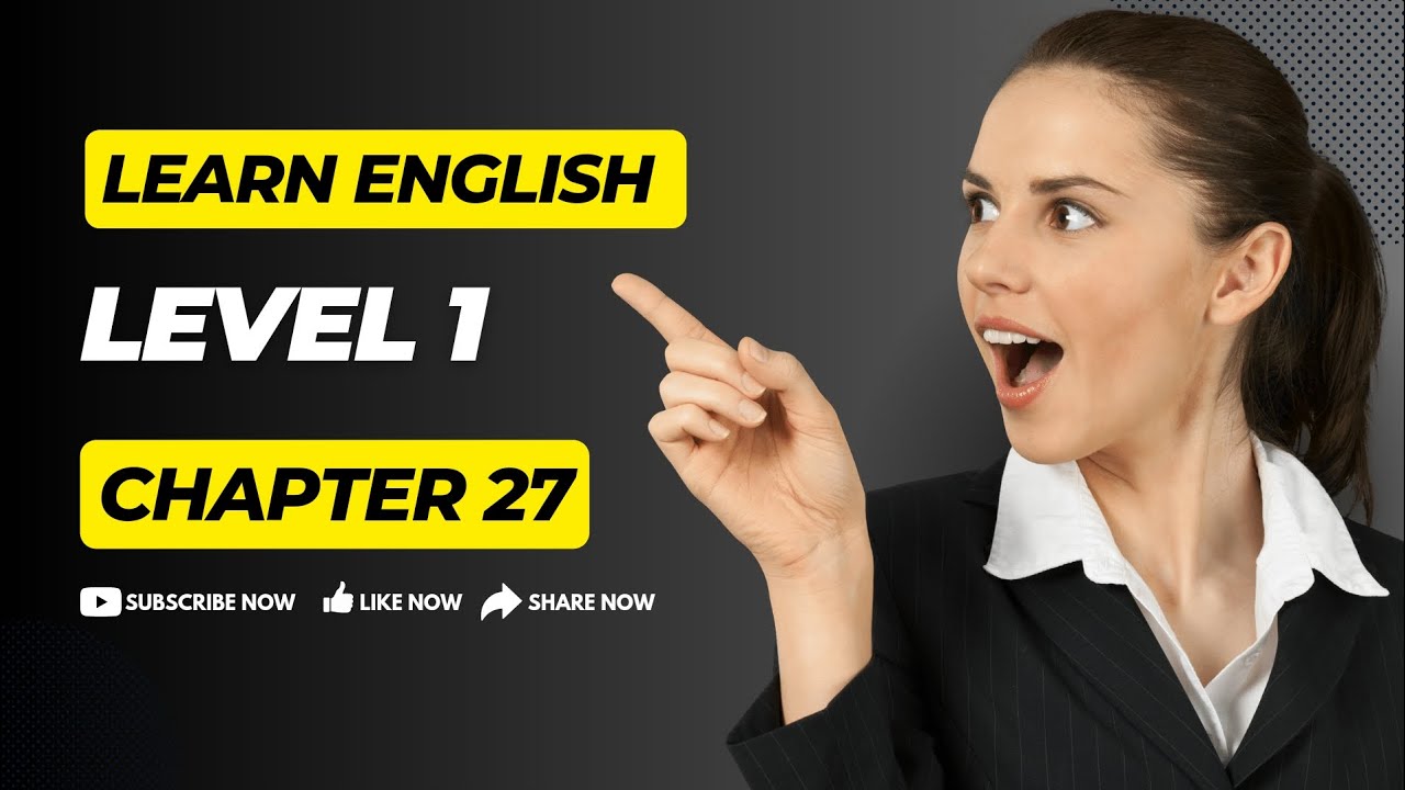 learn English Level one: chapter 27 by #LingoVa - YouTube