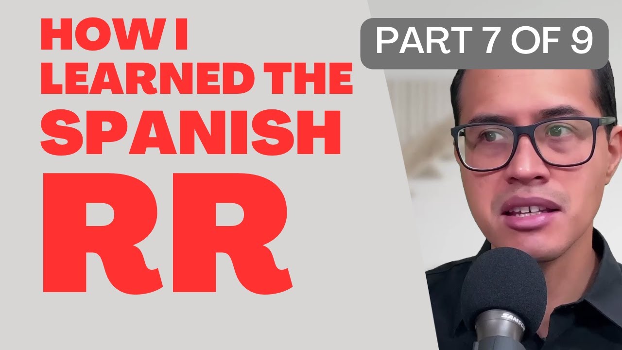How I learned the Spanish trill RR (part 7 of 9) - YouTube