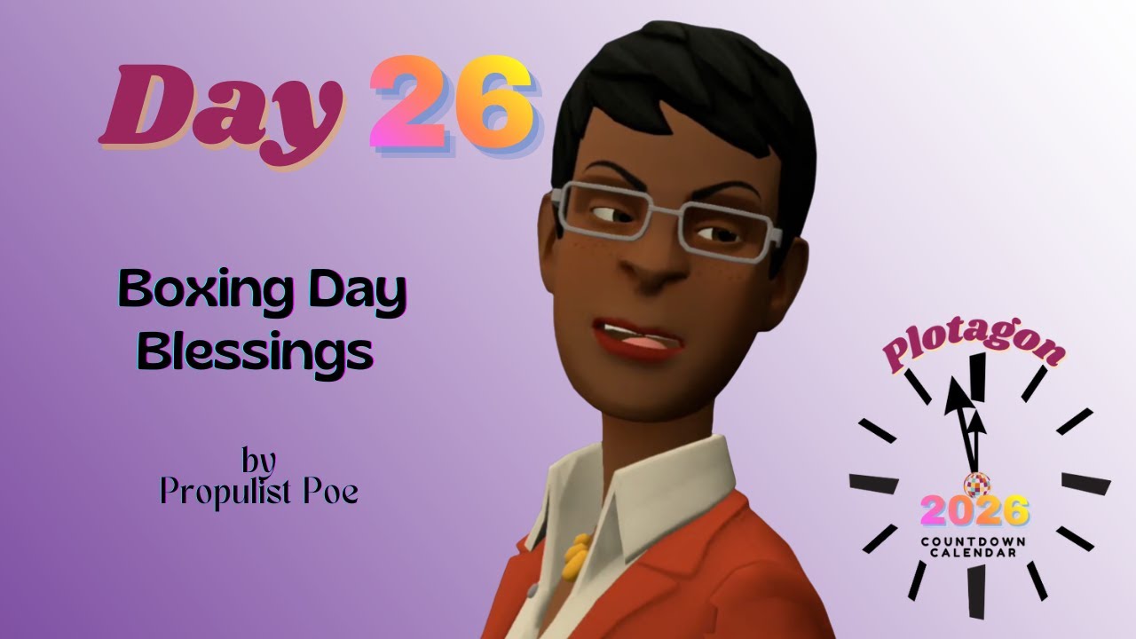 Day 26: Boxing Day Blessings by Propulist Poe | Countdown Calendar ...