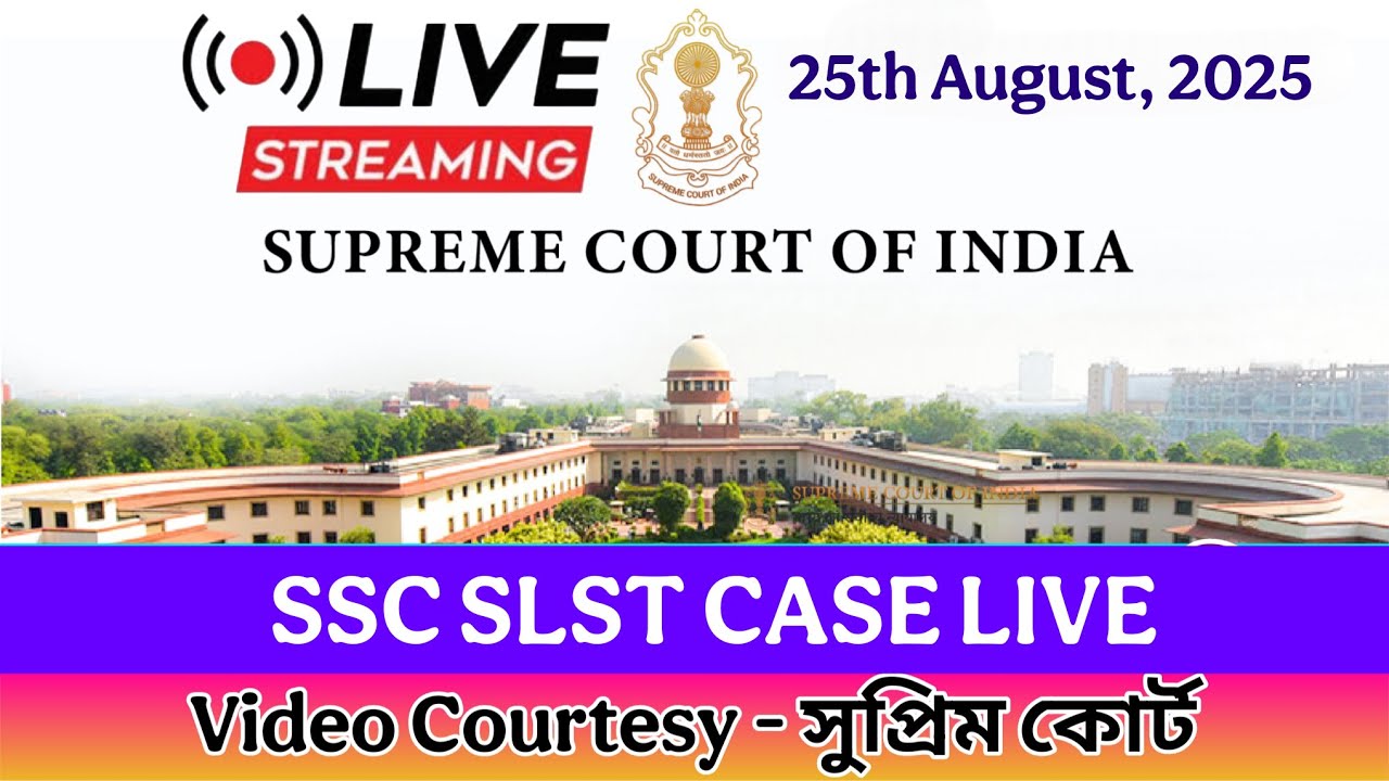 SLST SSC Case from Supreme Court / Live Streaming - YouTube