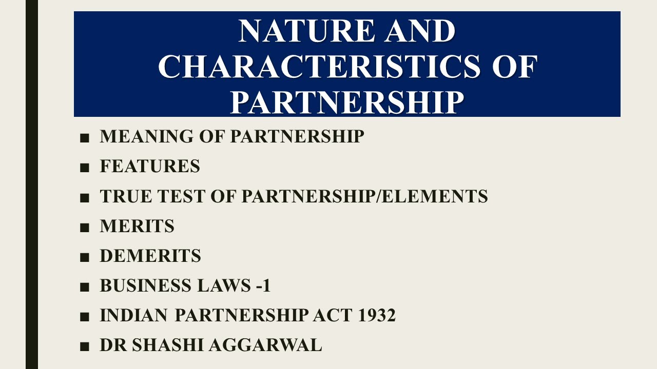 NATURE AND CHARACTERISTICS OF PARTNERSHIP - YouTube