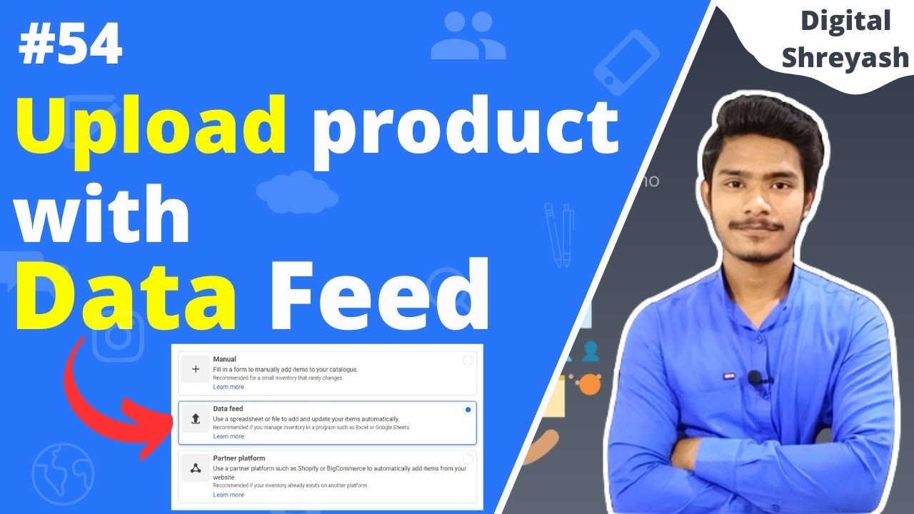 How to Upload Product Data Feeds in Facebook Catalogue | Facebook Ads ...