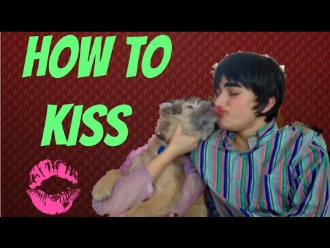 HOW TO KISS! (With Our Dog) - YouTube
