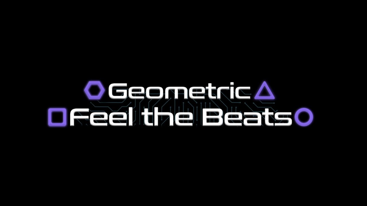 Geometric Feel the Beats - First Fifteen Minutes - YouTube