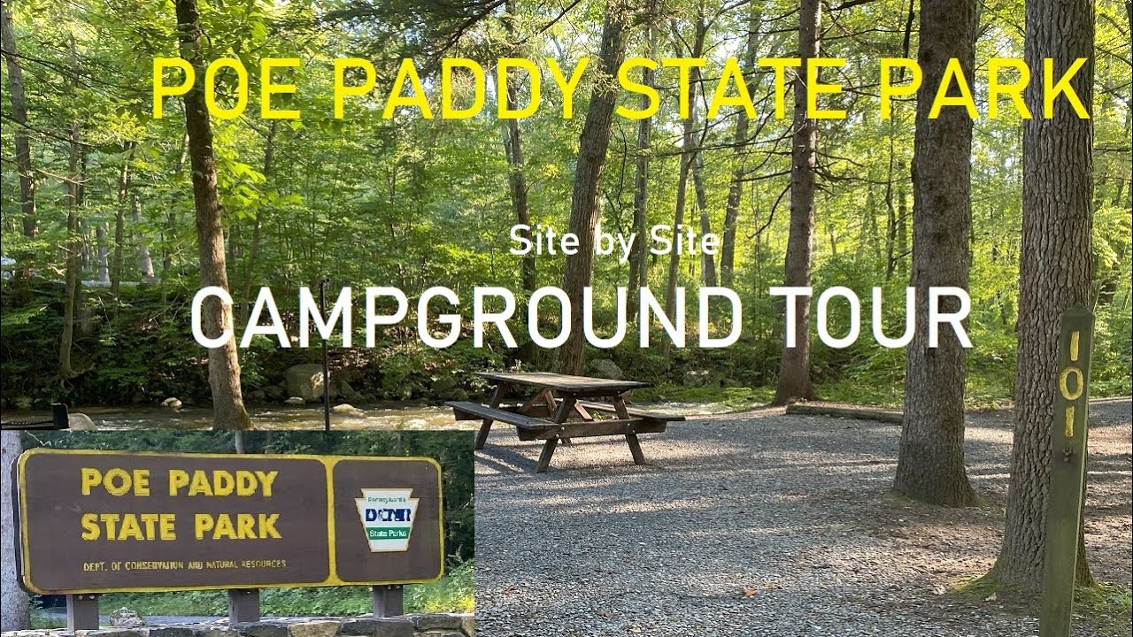 Poe Paddy State Park Woodward PA Campground Tour Site by Site Walk ...