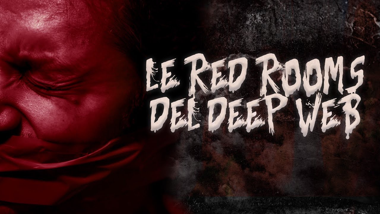 LE RED ROOMS DEL DEEP WEB - YouTube