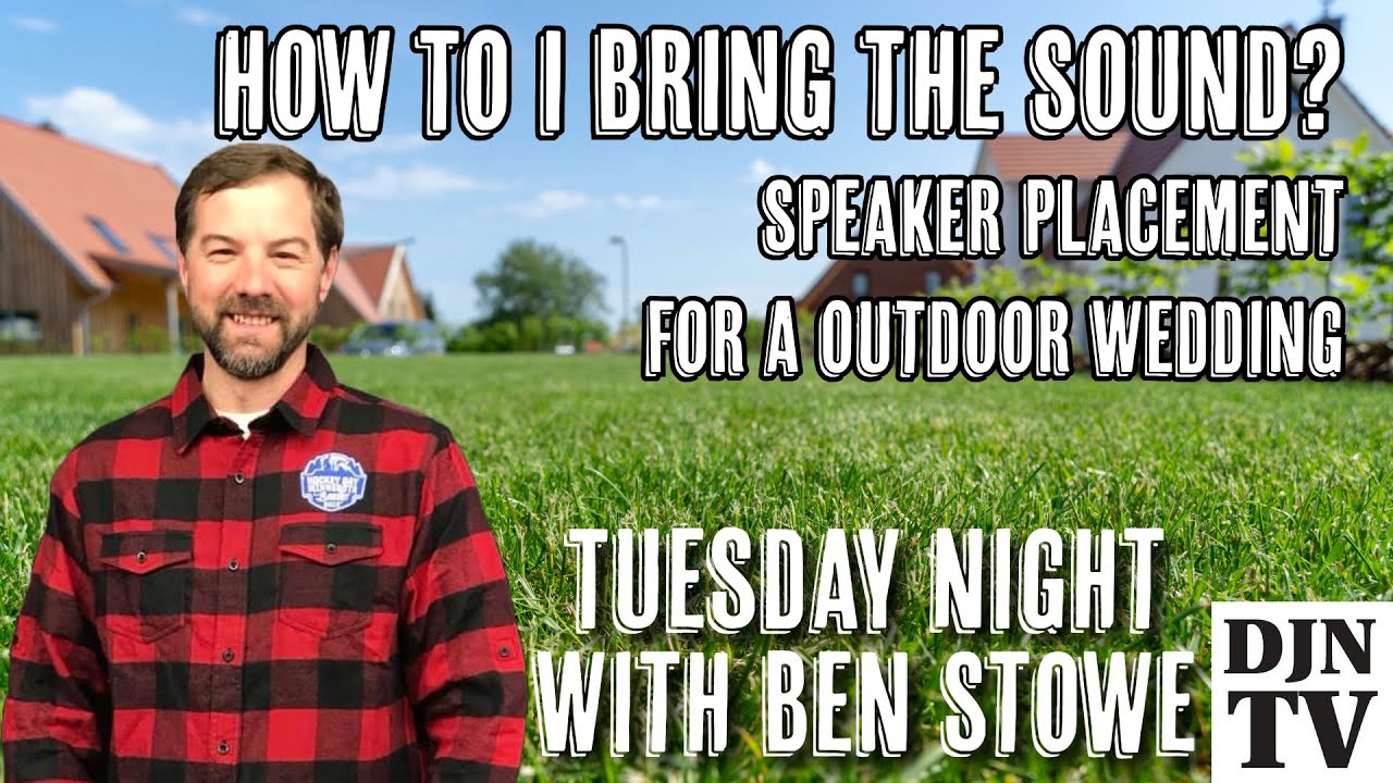 Ben Helps John On Speaker Placement To Cover A Large Outdoor Wedding on ...