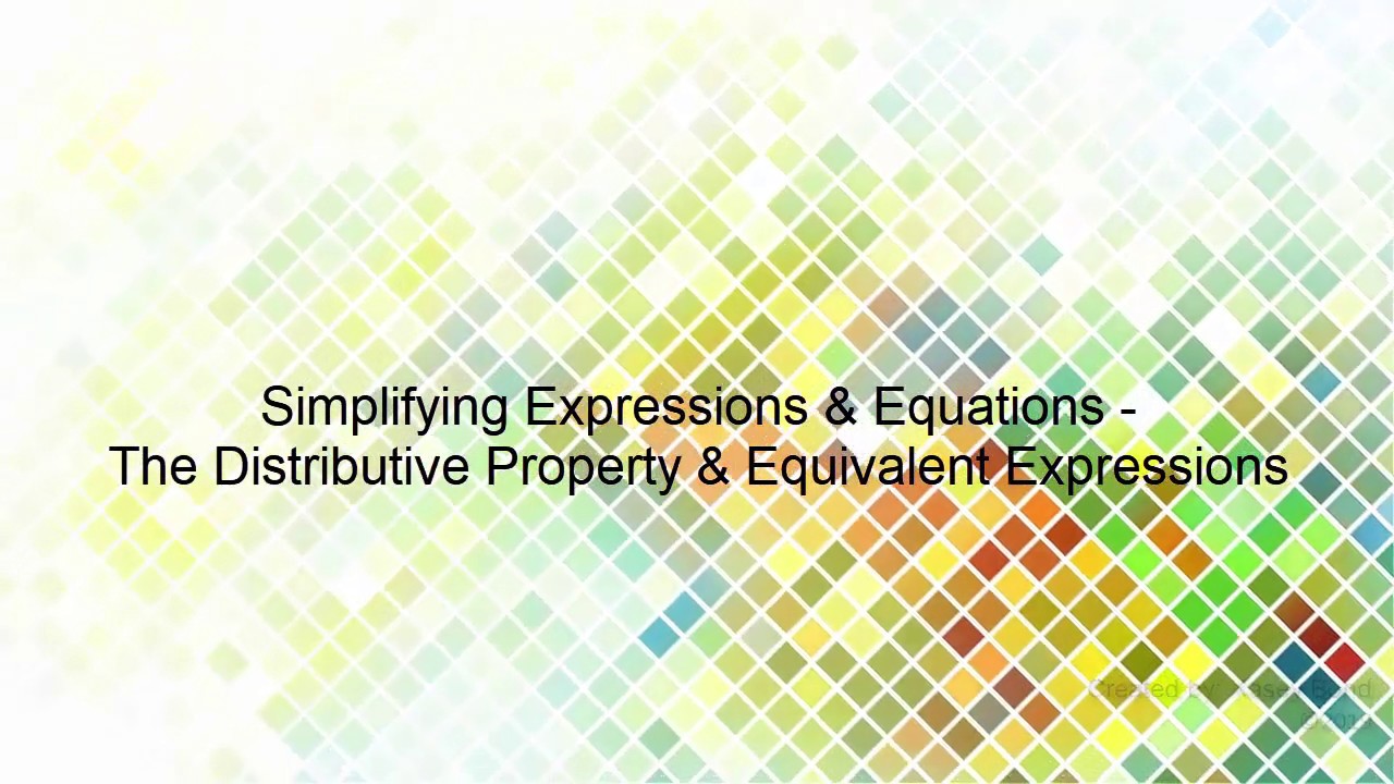 SEE - Distributive Property and Equivalent Expressions - YouTube