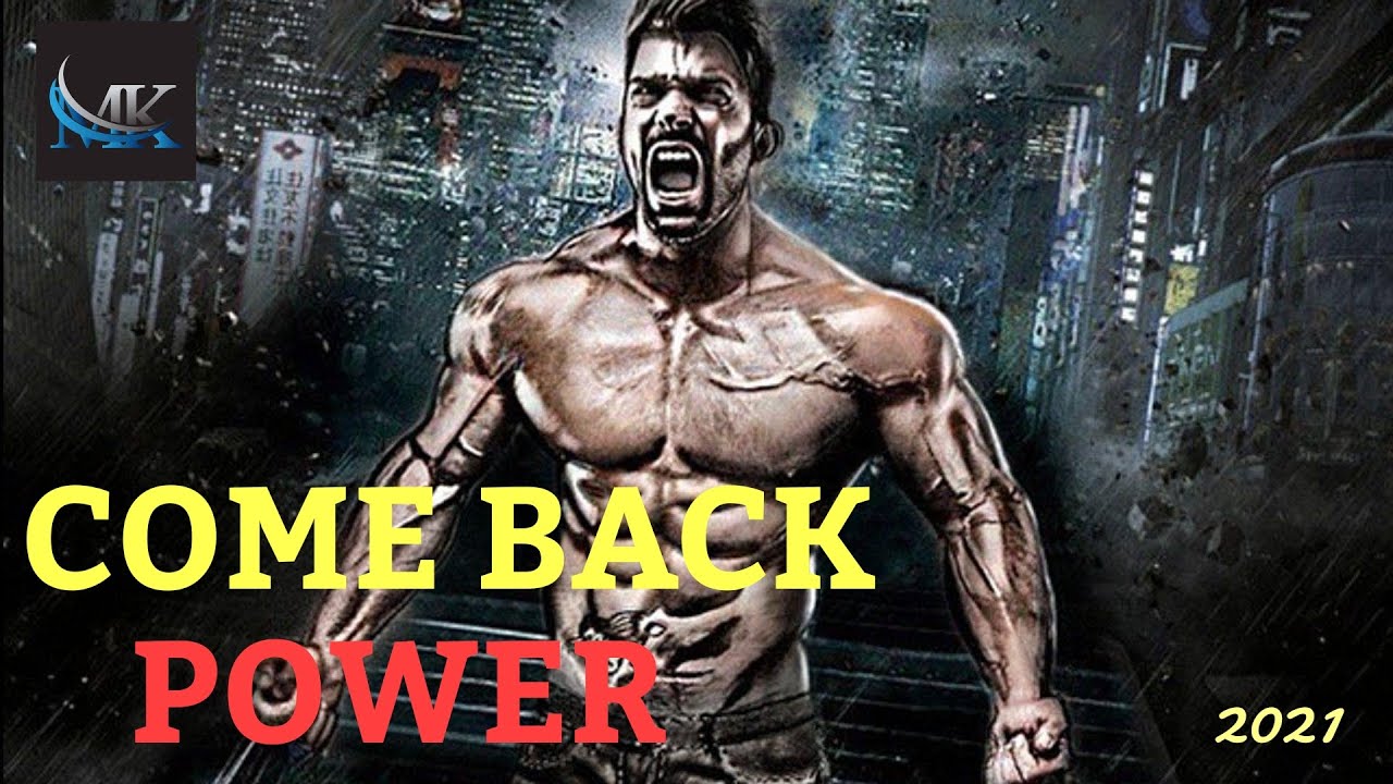 COMEBACK POWER - Motivational Video 2021 - YouTube