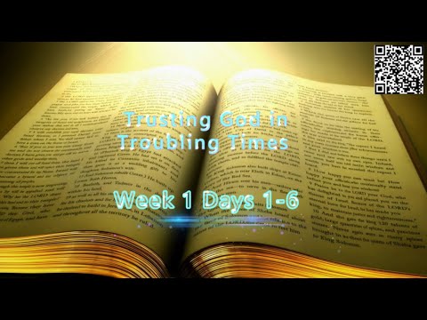 Trusting God in troubling time 1 Complied version complete series week ...