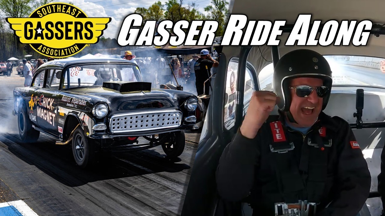 GASSER RIDE ALONG! Southeast Gassers Association | Drag Racing | In Car ...