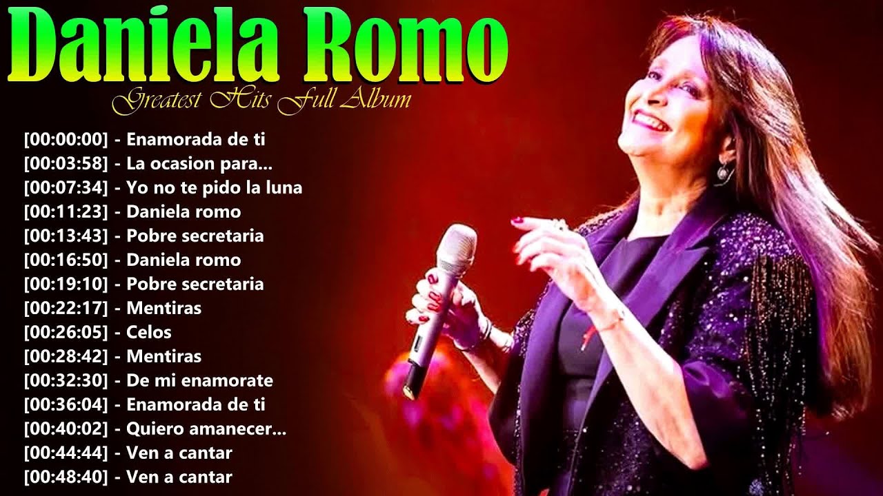Álbum completo romántico – 18 éxitos inolvidables de Daniela Romo que ...