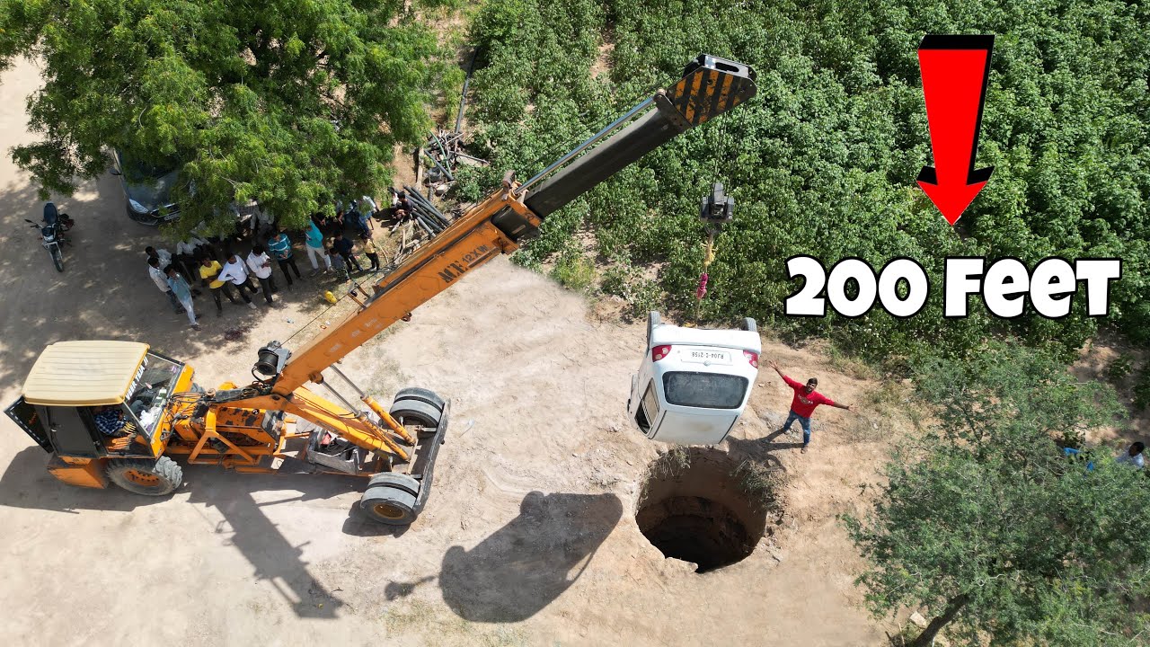 Dropping Our Car From Crane In 200 Feet Deep Well 😣- ज़मीन में 200 फीट ...