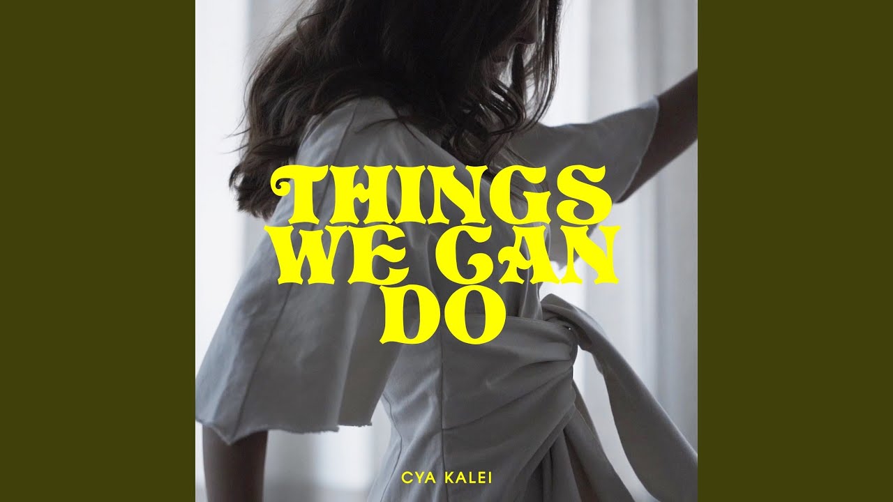 Things We Can Do - YouTube