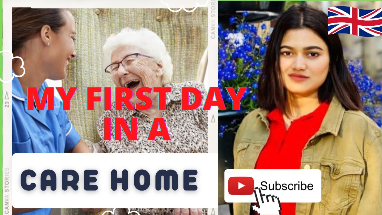 My First day in a care home , my care home experience, what is care home , what is shadow shift ...